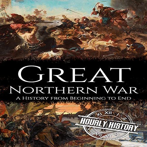 Amazon.com: Great Northern War: A History from Beginning to End ...