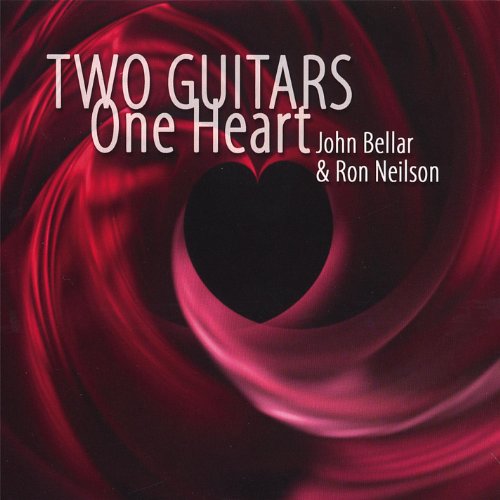Play Two Guitars One Heart by Ron Neilson & John Bellar on Amazon Music