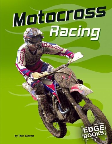 Motocross Racing (Edge Books): Sievert, Terri: 9780736824378: Amazon ...