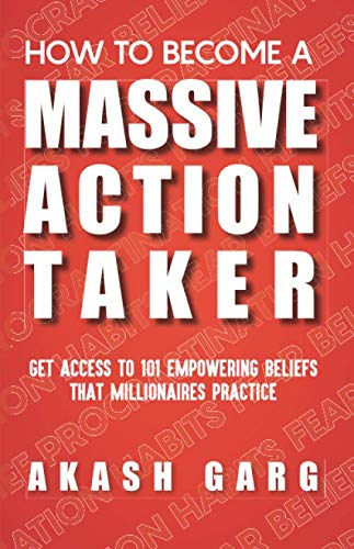 How To Become A Massive Action Maker: Get Access To 101 Empowering ...