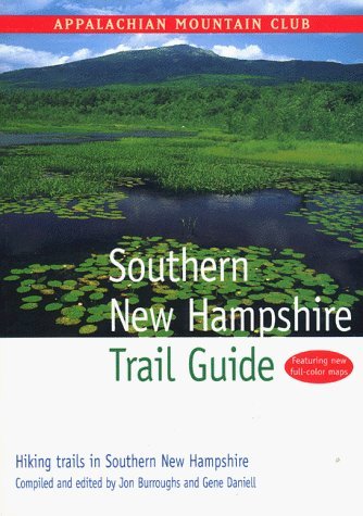 Southern New Hampshire Trail Guide: Hiking Trails in Southern New ...