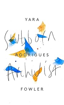 Stubborn Archivist: Fowler, Yara Rodrigues: 9780708899076: Amazon.com ...