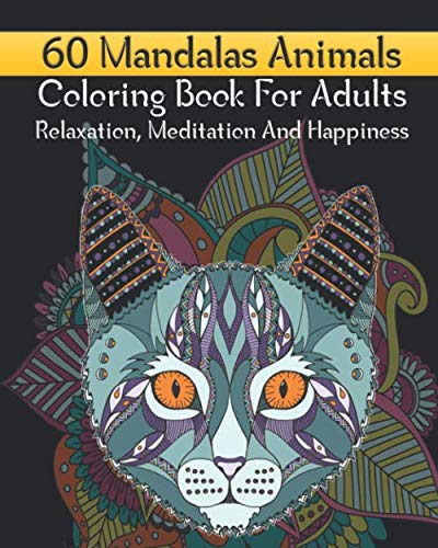 Amazon.com: 60 Mandalas Animals Coloring Book For Adults Relaxation ...
