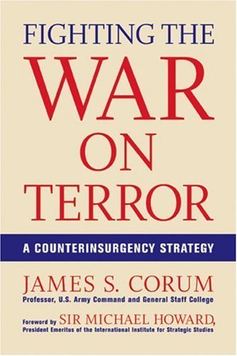 Fighting the War on Terror: A Counterinsurgency Strategy - Kindle ...