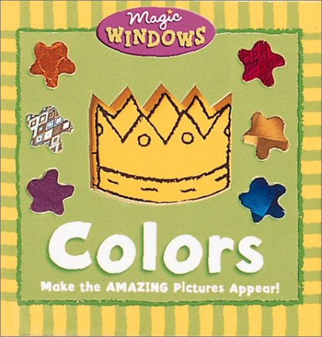 Amazon | Colors (Magic Windows) | Mann, Holly | Children's Books