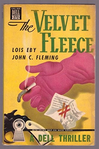 The Velvet Fleece: Lois and Fleming John C. Eby: Amazon.com: Books