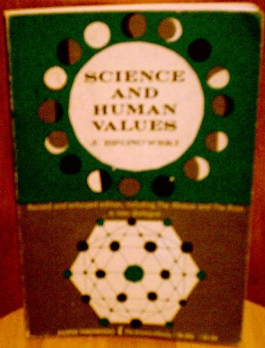 Science and Human Values, Revised Ed.: Amazon.co.uk: Books
