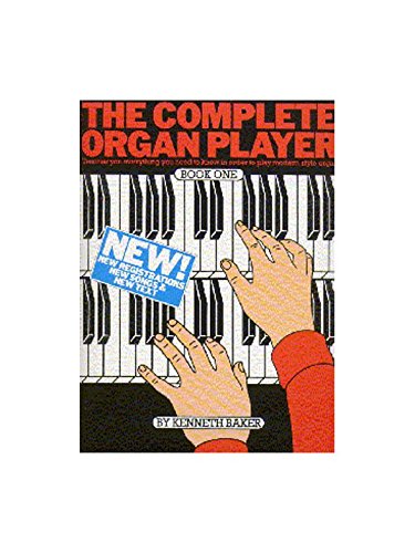 The Complete Organ Player Book One - Sheet Music: Amazon.co.uk ...