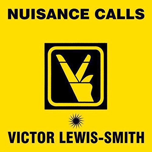 Amazon MusicでVictor Lewis SmithのNuisance Callsを再生する
