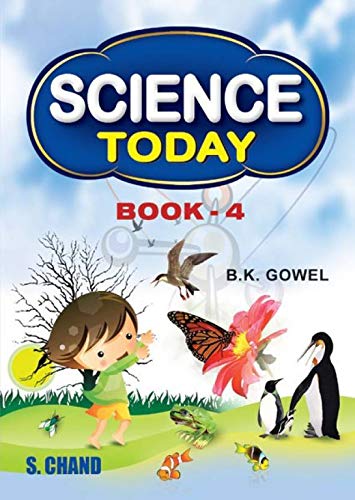 Science Today Book 4 : B.K. Gowel: Amazon.in: Books