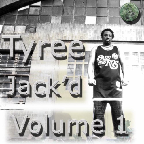 Amazon.com: Jack'd Volume 1 : Tyree: Digital Music