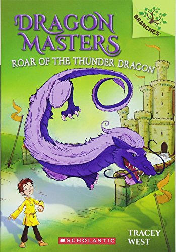 Amazon.com: Roar of the Thunder Dragon: A Branches Book (Dragon Masters ...