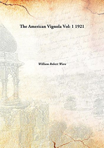 The American Vignola: William R. Ware: 9789333157674: Amazon.com: Books