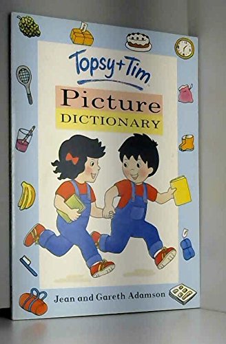 Topsy and Tim Picture Dictionary (Topsy & Tim): Jean Adamson, Gareth ...