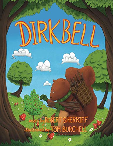 Dirkbell: Amazon.co.uk: Sherriff, Robert, Burchell, Tom: 9781912639298 ...