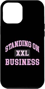 Amazon.com: iPhone 12 Pro Max Standing on Business, Stand on bidness ...