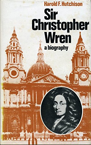 Sir Christopher Wren: A Biography: 8601415669206: Books - Amazon.ca