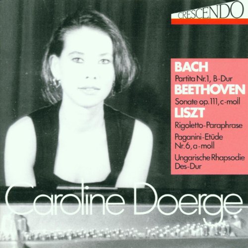Play Bach-Beethoven-Liszt by Caroline Doerge on Amazon Music
