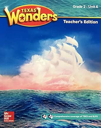 Wonders Teacher's Edition, Unit 6, Grade 2: unknown author ...