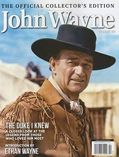 JOHN WAYNE THE OFFICIAL COLLECTOR’S EDITION MAGAZINE VOLUME 38: generic ...