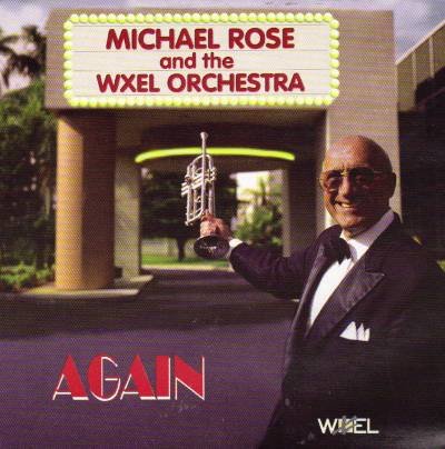 Michael Rose and the WXEL Orchestra, Doug Crosley - soloist, Jini ...