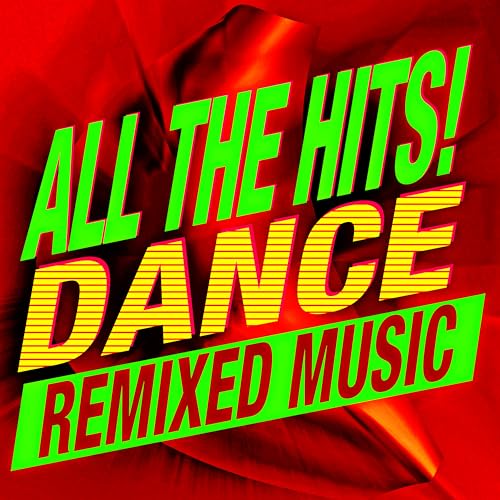 Play All the Hits! Dance Remixed Music by Ultimate Pop Hits on Amazon Music