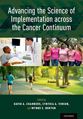 Advancing the Science of Implementation across the Cancer Continuum ...