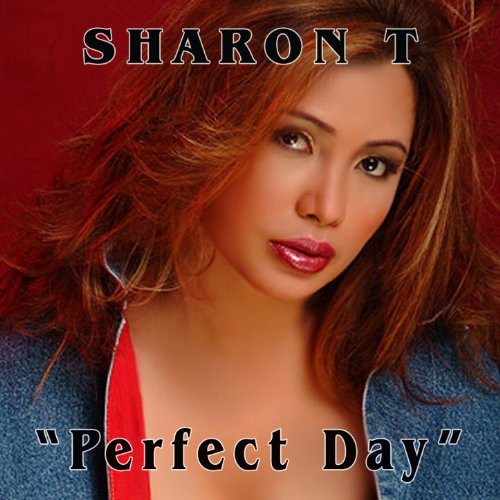 Amazon.co.jp: Perfect Day : Sharon T: デジタルミュージック