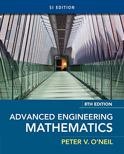 Advanced Engineering Mathematics, SI Edition 008, O'Neil, Peter V ...