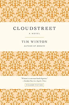 Cloudstreet: A Novel: Winton, Tim: 9781250035516: Amazon.com: Books