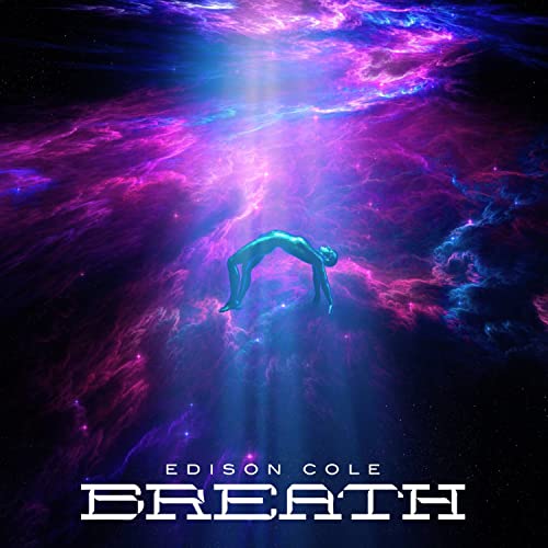 Play Breathe by Edison Cole on Amazon Music