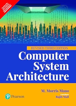 Computer System Architecture, 3Rd Edn (Update): Mano M Morris ...
