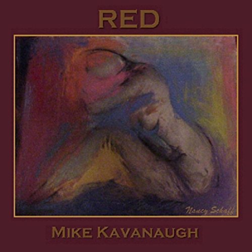 Play Red by Mike Kavanaugh on Amazon Music