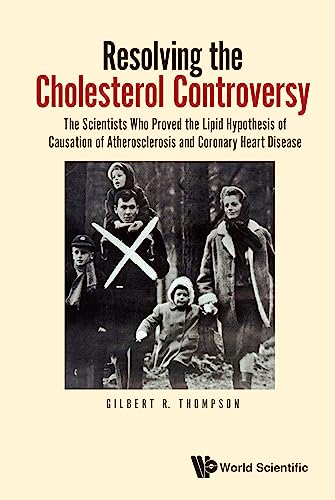 Amazon.com: Resolving the Cholesterol Controversy: The Scientists Who ...