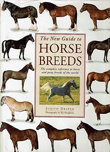 New Guide to Horse Breeds: Amazon.co.uk: 9781840381948: Books