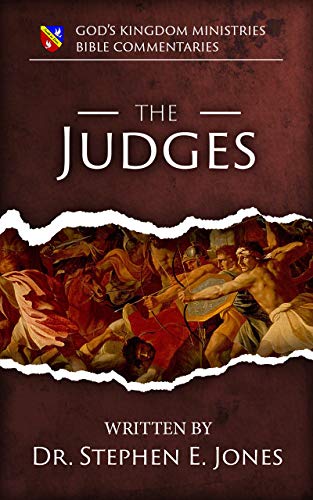 The Judges - Kindle edition by Jones, Dr. Stephen E.. Religion ...