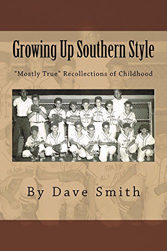 Amazon.com: Growing Up Southern Style eBook : Smith, Dave: Kindle Store