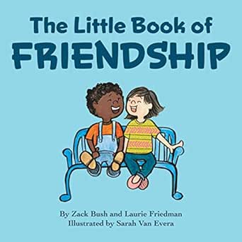 Amazon.com: The Little Book Of Friendship: The Best Way to Make a ...