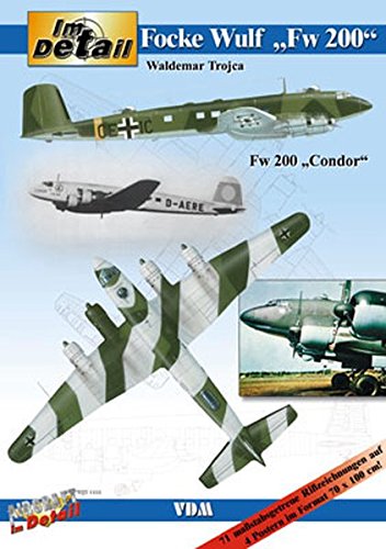 Amazon.com: Im Detail: Focke Wulf FW 200 "Condor": 9783925480966 ...