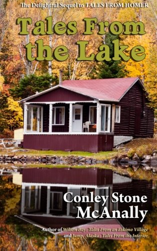 Amazon.com: Tales From the Lake: 9780692305102: McAnally, Conley Stone ...