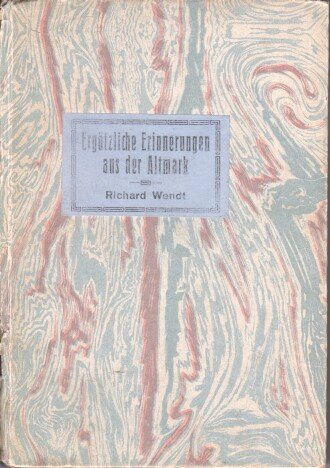Ergötzliche Erinnerungen aus der Altmark. : Wendt, Richard: Amazon.de ...