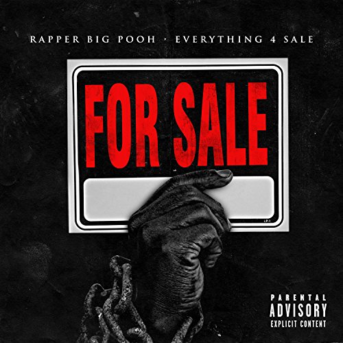 Amazon.com: Everything 4 Sale [Explicit] : Rapper Big Pooh: Digital Music