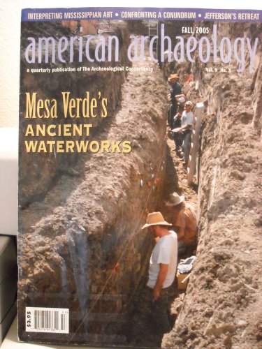 American Archaeology Fall 2005 (vol 9 no 3): Michael Bawaya: Amazon.com ...