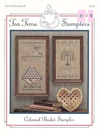 Colonial Basket Sampler - Tea Time Sampler #7: Just CrossStitch staff ...