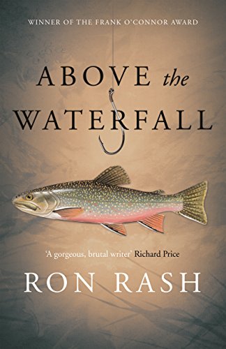 Above the Waterfall eBook : Rash, Ron: Amazon.in: Kindle Store