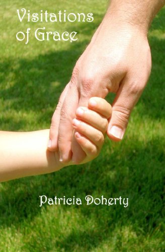 Visitations Of Grace: Doherty, Patricia: 9781438250458: Amazon.com: Books