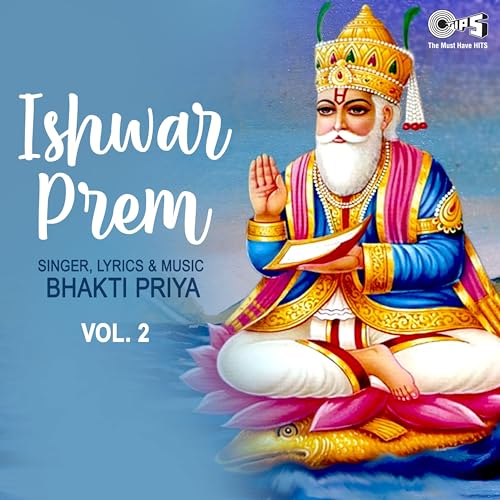 Play Ishwar Prem, Vol. 2 - Sindhi by Bhakti Priya on Amazon Music