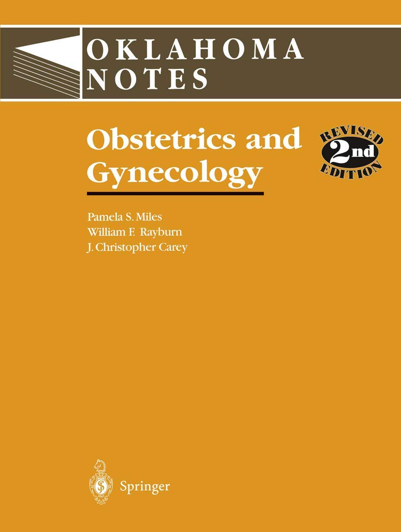 Obstetrics and Gynecology (Oklahoma Notes): 9780387946320: Medicine ...