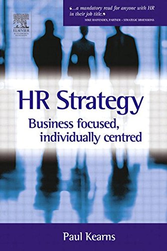 Hr Strategy: Business Focused, Individually Centred: 9780750657686 ...