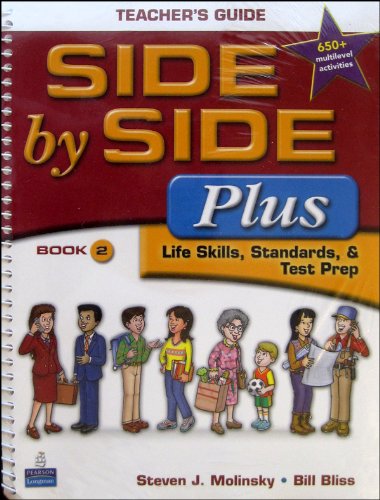 Side by Side Plus Level 2: Teacher’s Guide Bundled Package w/Multilevel ...